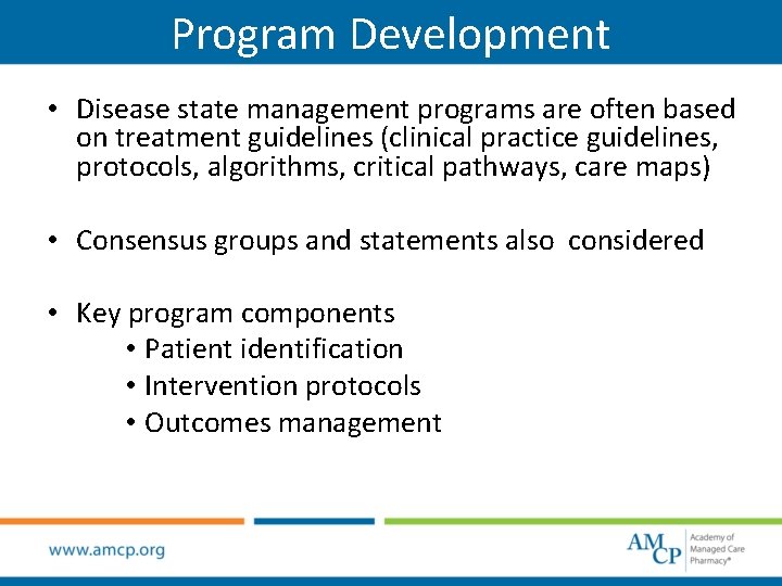 Treatment Guidelines and Disease State Management Presentation Developed