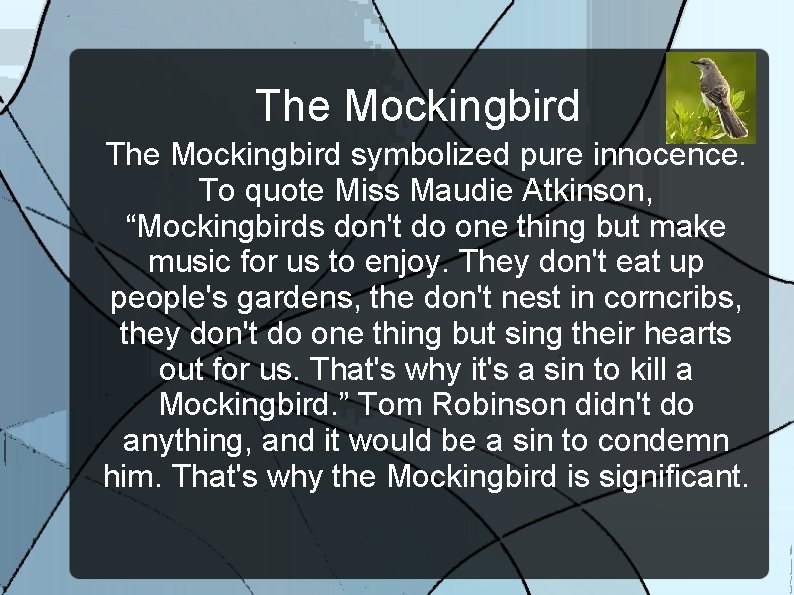 To Kill a Mockingbird By Harper Lee To