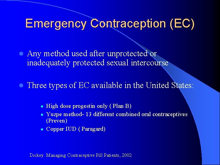 CONTRACEPTION Objectives l Describe the advantages disadvantages failure
