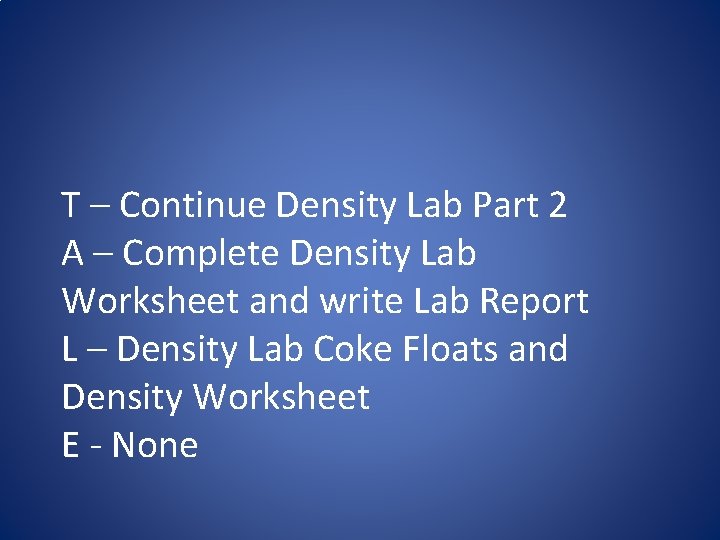 T Continue Density Lab Part 2 A Complete