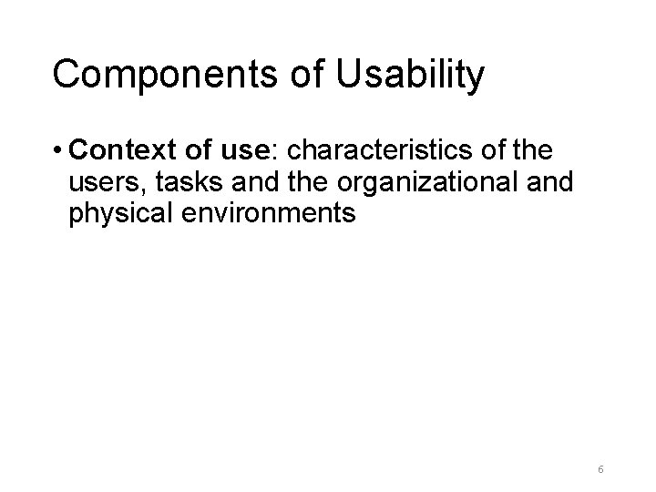 Usability and Accessibility Usability of Accessibility Features Janey