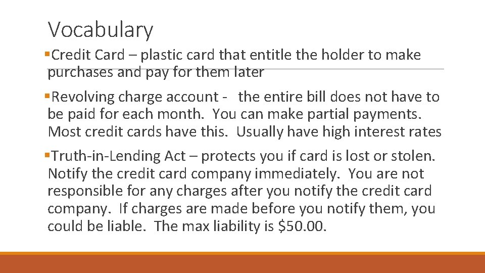 Credit Cards CREDIT CARDS UNDERSTANDING THE CREDIT CARD