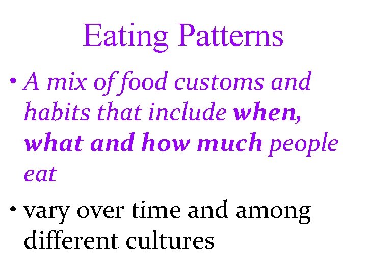 Unit 1 Eating Patterns Meal Planning Eating Patterns