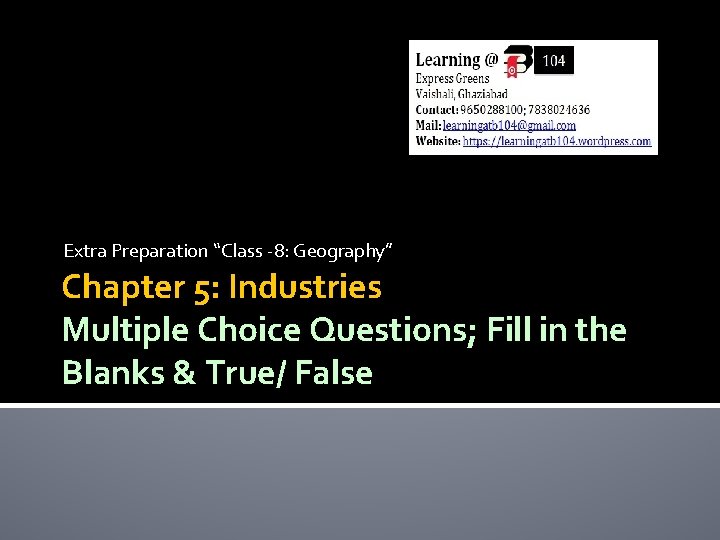 Extra Preparation Class 8 Geography Chapter 5 Industries