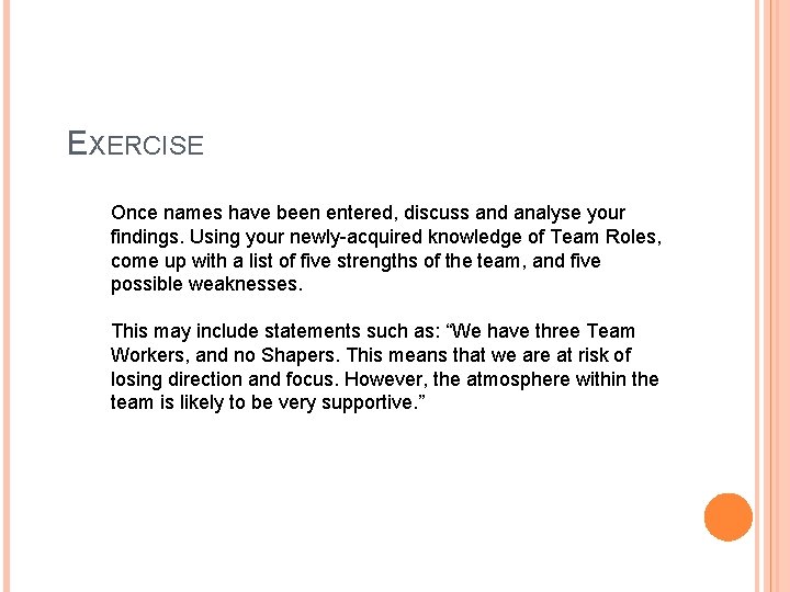 INTRODUCTION TO BELBINS TEAM ROLES Module 4 People