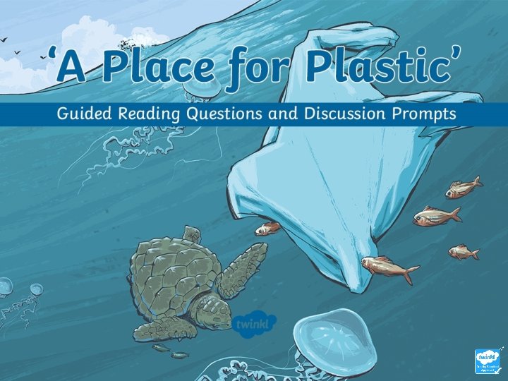 Where on earth is the place for plastic