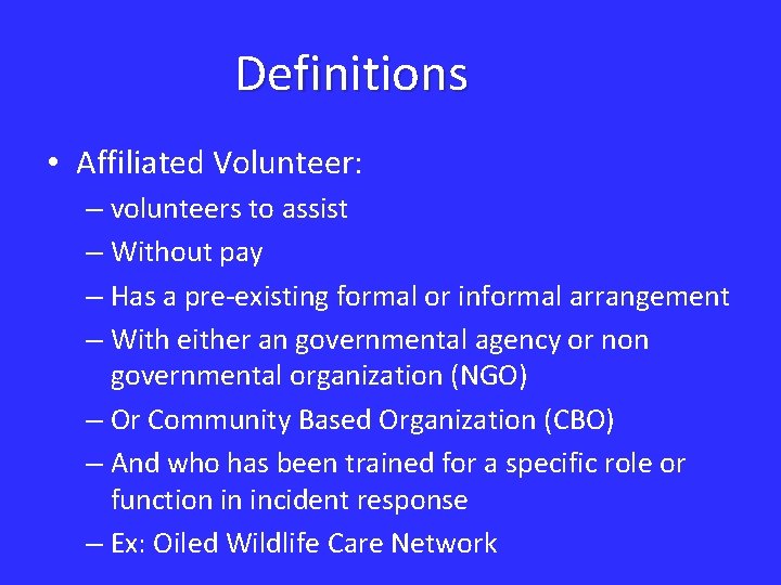 Federal Volunteer Management Policies 1 Background National Response