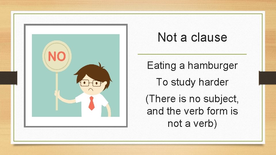 Grammar Lesson 1 Clauses By Judy Liu What