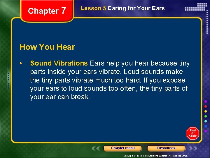 Chapter 7 Lesson 5 Caring for Your Ears