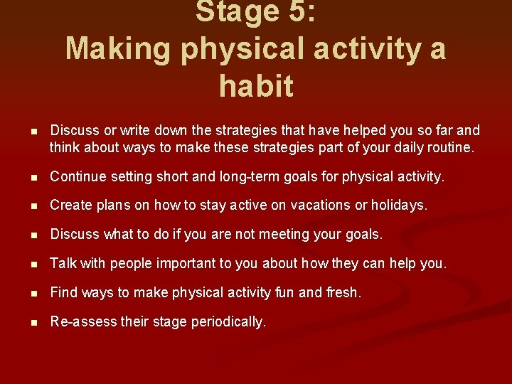 Strategies for Each Stage of Physical Activity Adapted