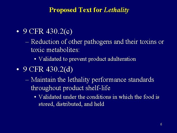Processed Meat and Poultry Performance Standards Lethality and