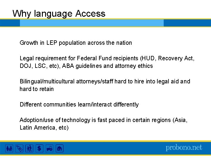 Technology that enables language access in the delivery