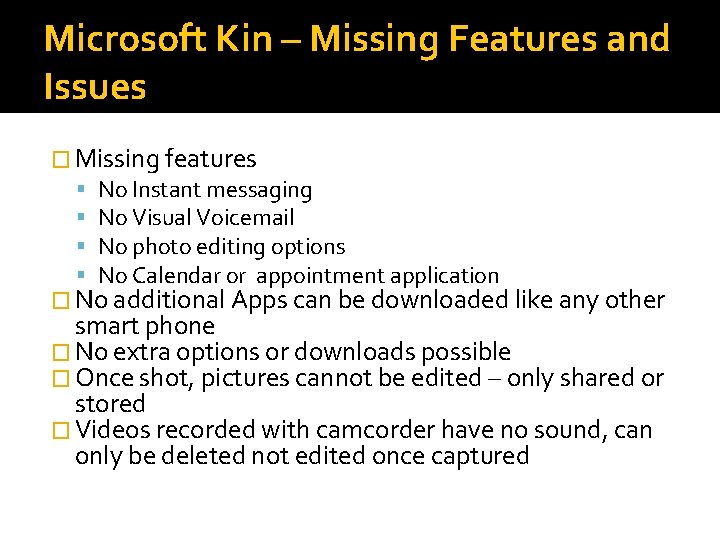 The Microsoft Kin Problem By Arun Perumb Krishnan