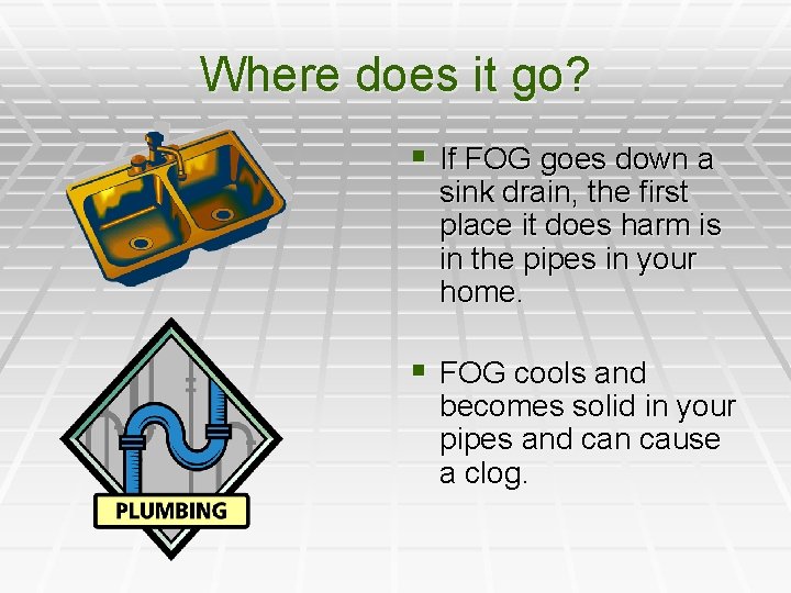 St Johns County FOG Recycling Project What is