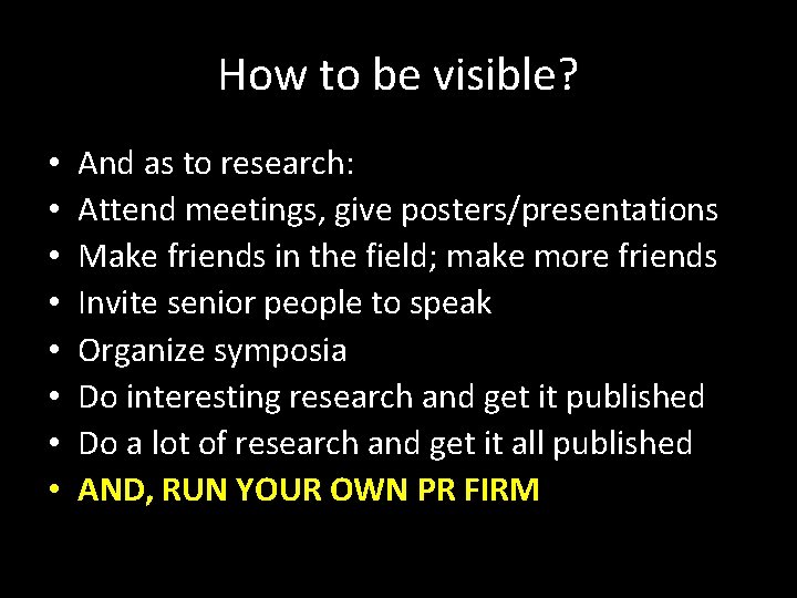 Visibility in the Academic World Public Relations Lynn