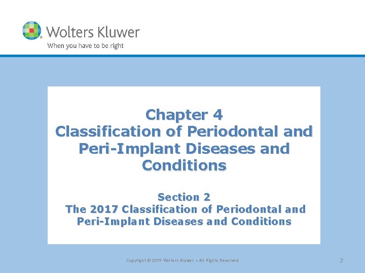 Chapter 4 Classification of Periodontal and PeriImplant Diseases