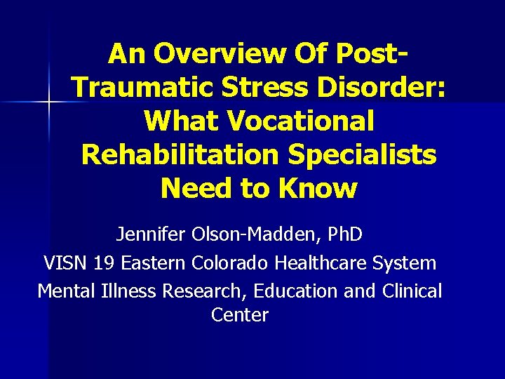 An Overview Of Post Traumatic Stress Disorder What