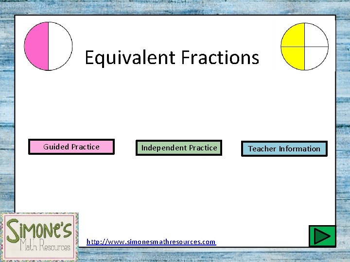 Equivalent Fractions Guided Practice Independent Practice http www