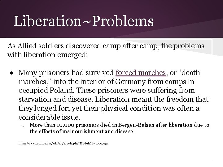Liberation The Plight of the Survivors of the