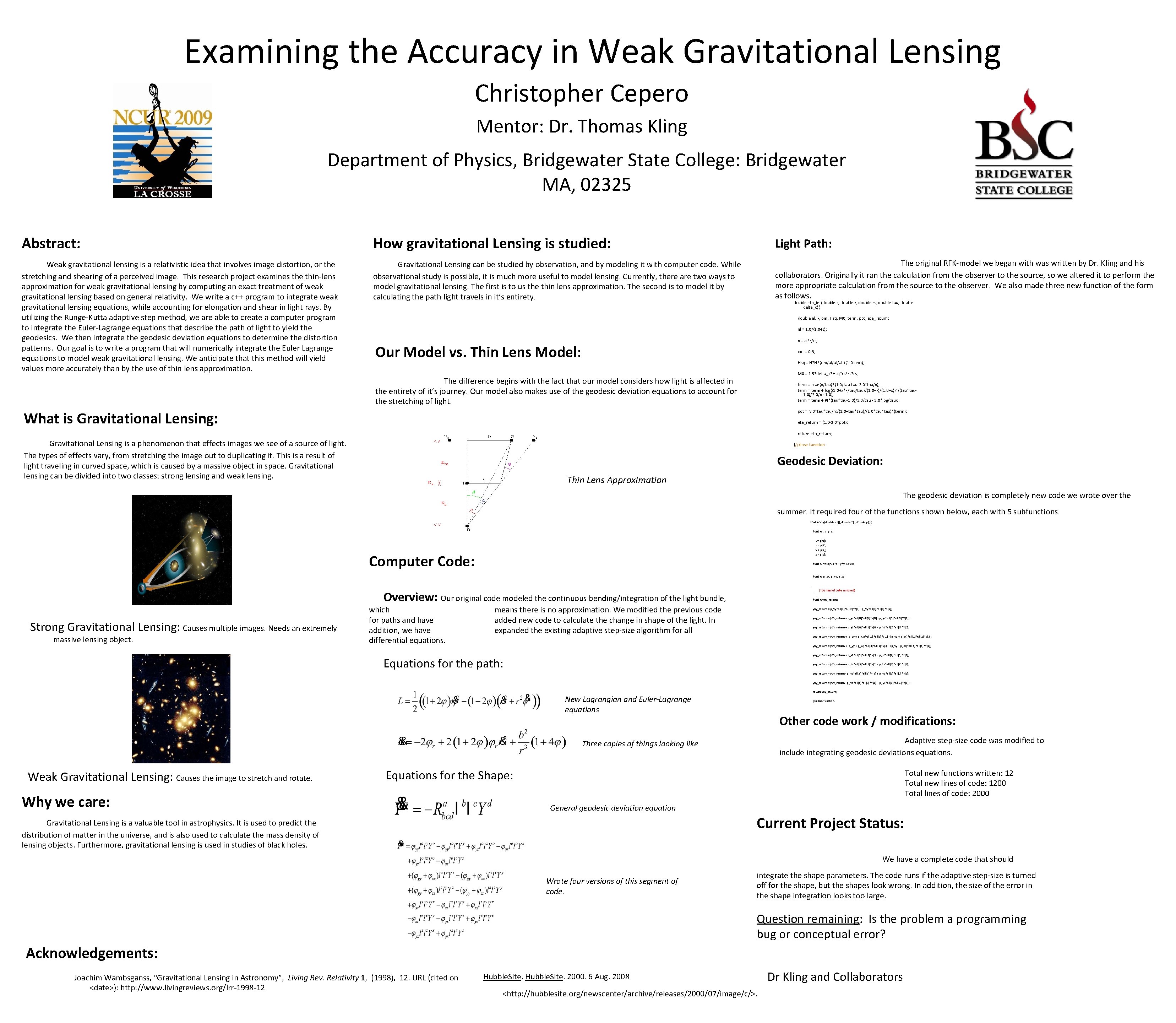 Examining the Accuracy in Weak Gravitational Lensing Christopher
