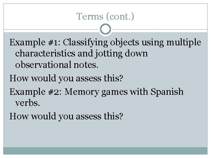 Assessing and Reporting Student Achievement BASIC DEFINITIONS AND