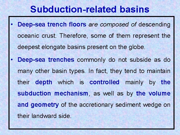 Geology Department Sedimentary Basins Subductionrelated basins ...