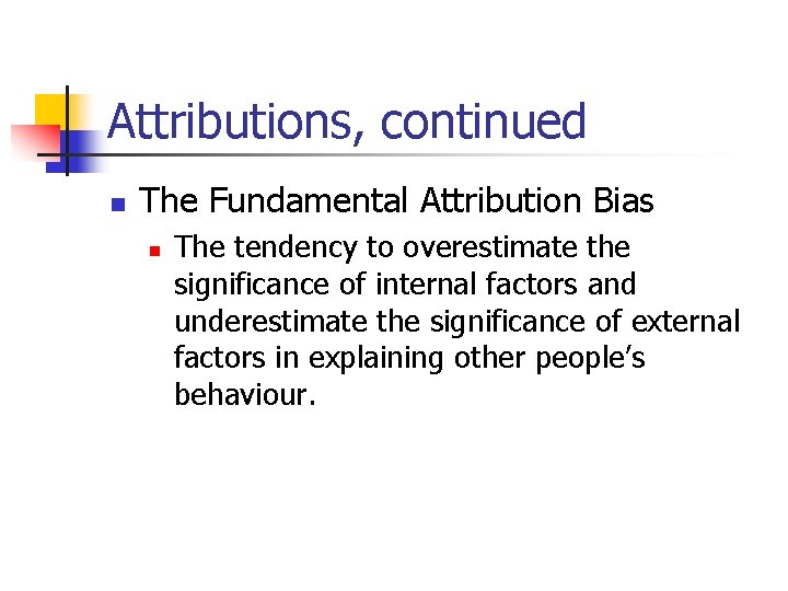 Lecture 6 Social Psychology Outline n n Introduction
