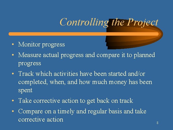 Chapter 4 The Project Learning Objectives Third phase