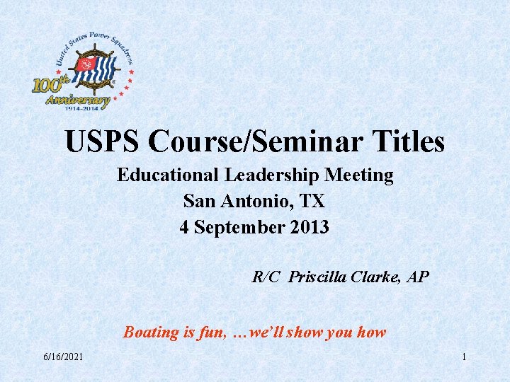 USPS CourseSeminar Titles Educational Leadership Meeting San Antonio