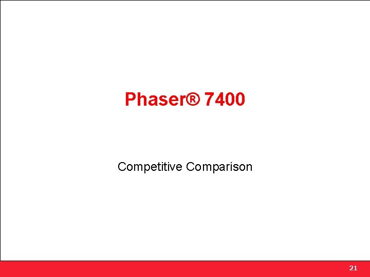 Phaser 7400 Product Overview 1 Product Overview Key