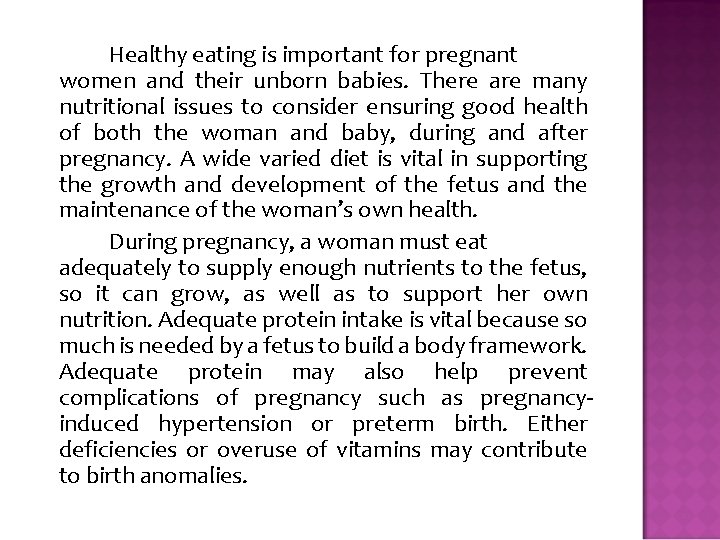 NUTRITION IN PREGNANCY DEFINITION OF TERMS Body Mass