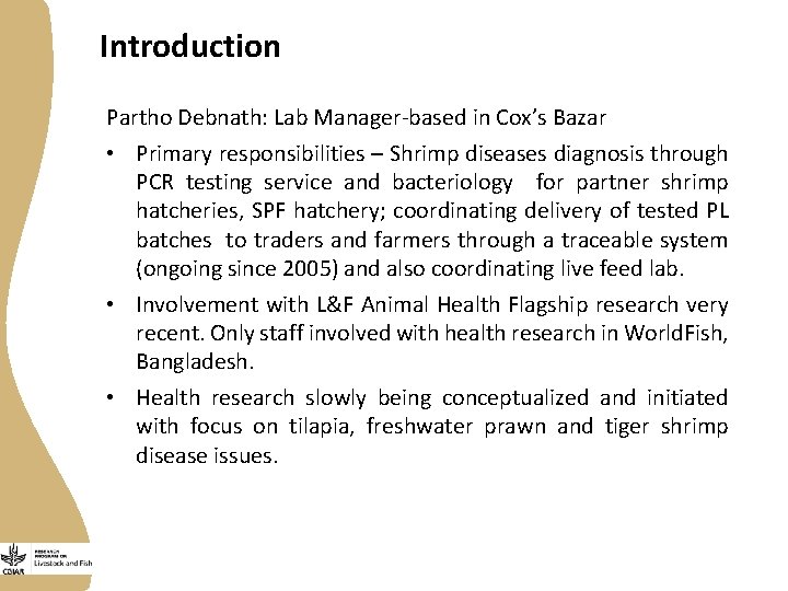 Aquatic Animal Health Flagship in LF Bangladesh Partho