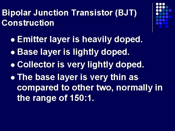 Bipolar Junction Transistor BJT Construction E Emitter Base