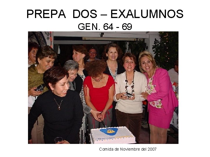 PREPA 2 UNAM Generacin 64 69 PREPA DOS