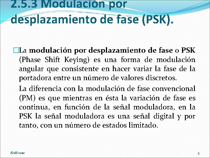 Continuacin del 2 5 Tcnicas de modulacin digital