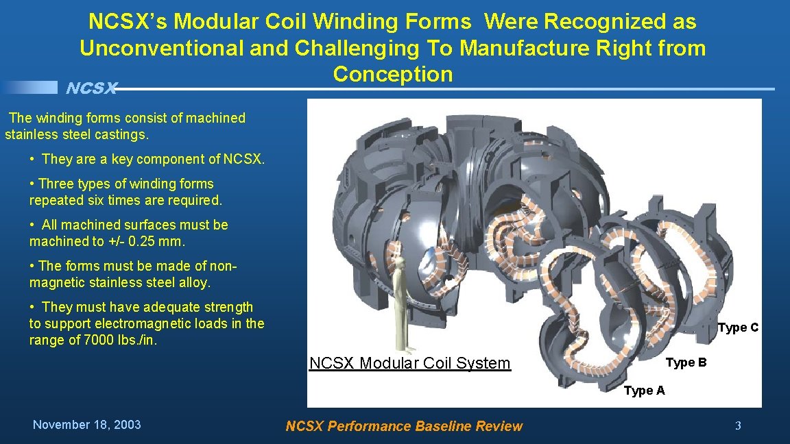 NCSX Modular Coil Winding Form RD and Manufacture