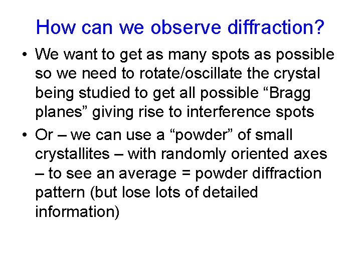 Xray diffraction Xrays discovered in 1895 1 week