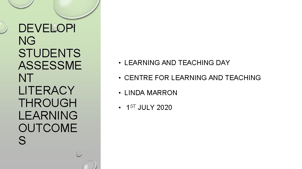 DEVELOPI NG STUDENTS ASSESSME NT LITERACY THROUGH LEARNING