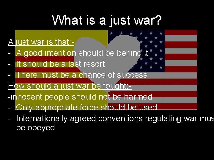 What is a just war A just war