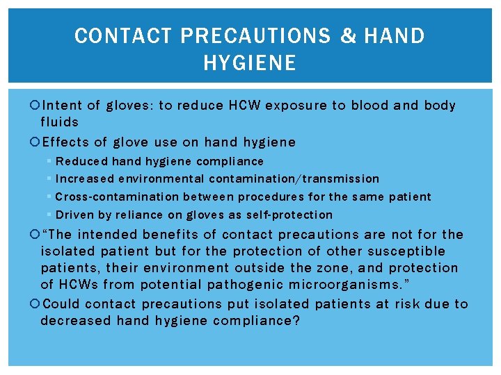 MODIFIED GLOVE USE FOR CONTACT PRECAUTIONS HEALTH CARE