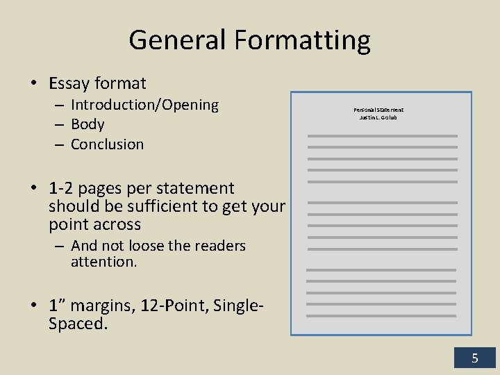 Personal Statements What are they Different from your