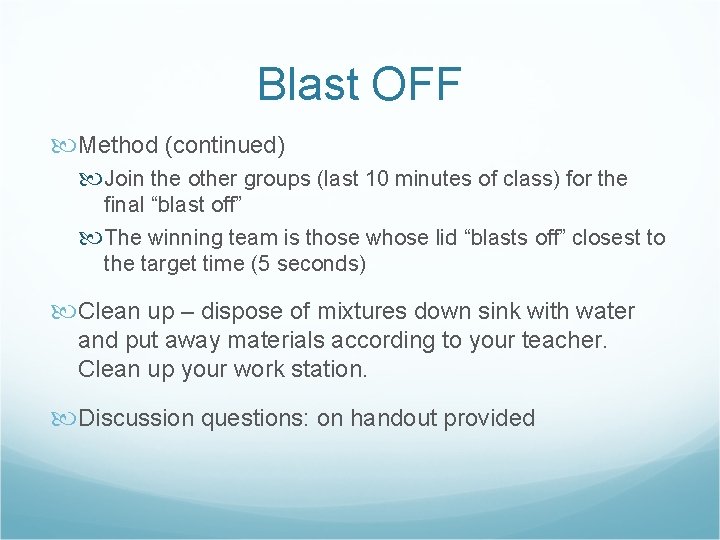 Blast OFF Investigation Review Factors that affect rate