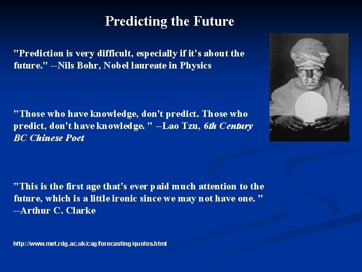 Past and Future Climate Simulation Lecture 4 1