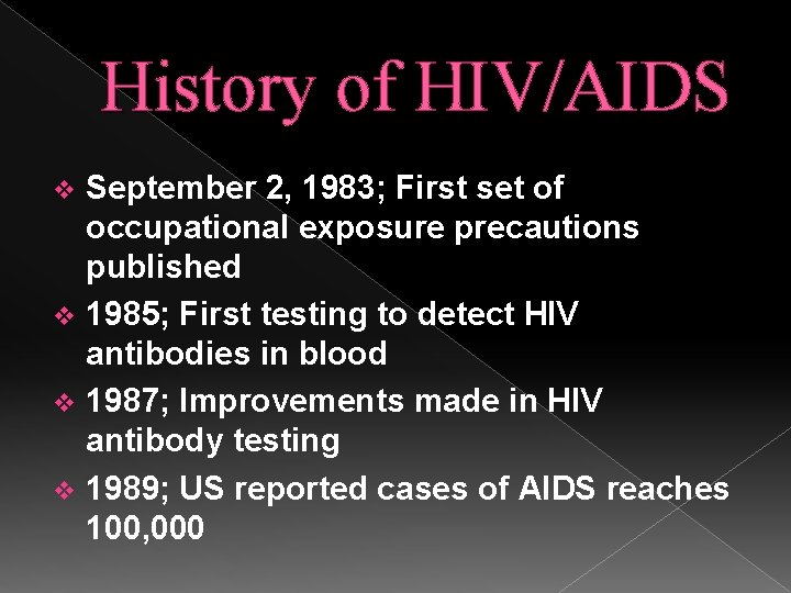 HIV Infected Health Care Workers Presented by Tina
