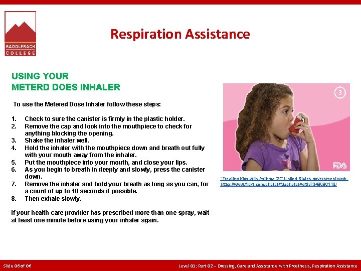 LEVEL 01 PART 02 CARE ASSISTANCE WITH PROSTHETICS