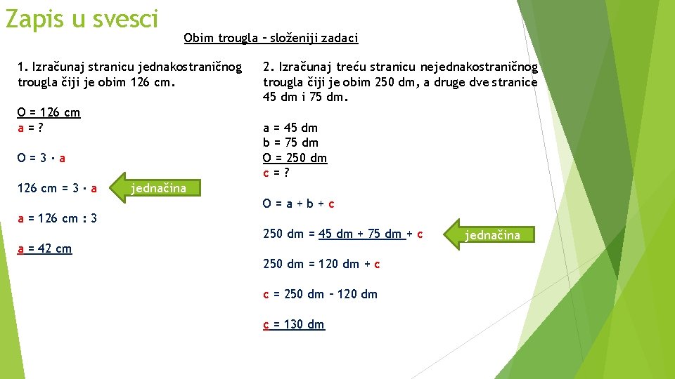Obim trougla Matematika 3 Obim trougla je zbir