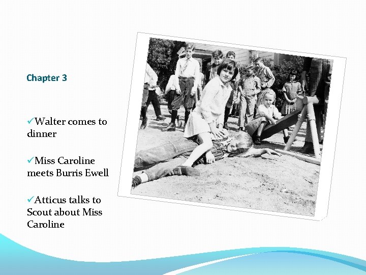 To Kill a Mockingbird Chapters 1 3 Setting