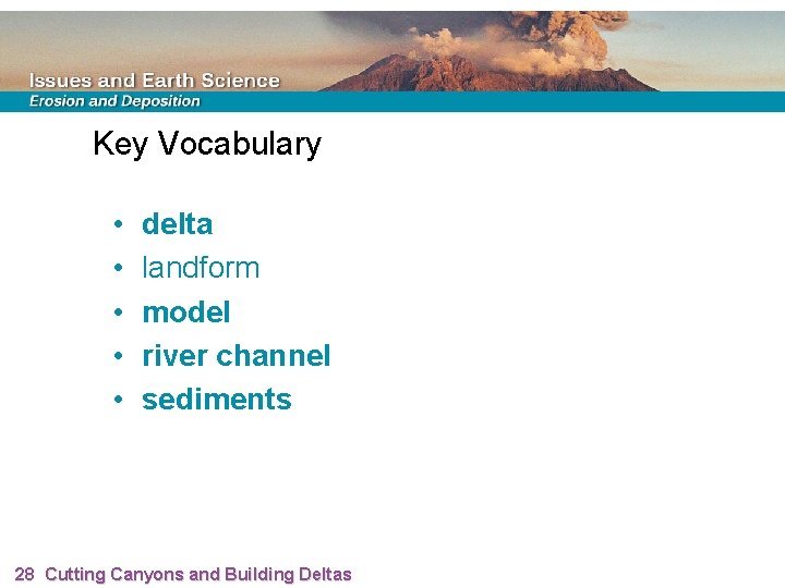 28 Cutting Canyons and Building Deltas LIMITED LICENSE