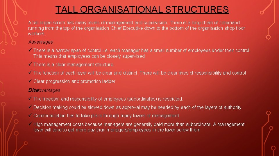 CHARACTERISTICS OF ORGANISATIONAL STRUCTURES BY PAMALA MILLAR TALL