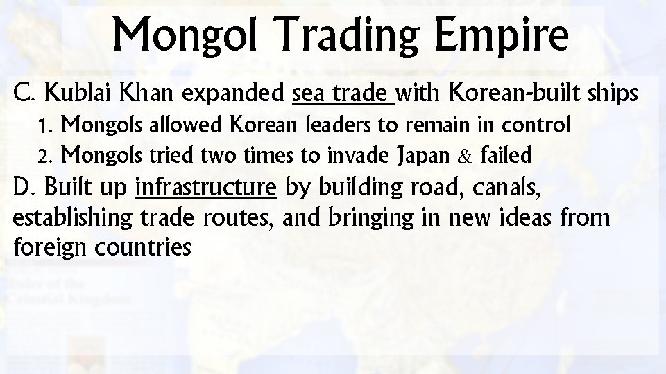 The Mongols in China It Matters Because In